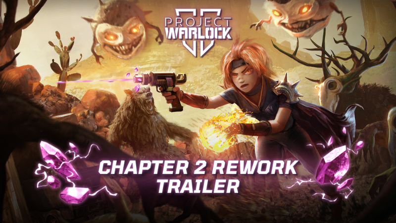 Project Warlock II - Chapter 2 Rework Trailer - Steam News