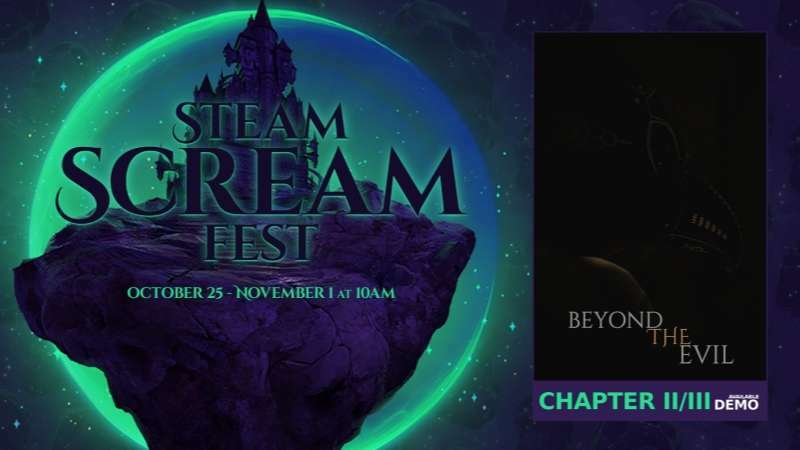 Beyond The Evil - The Chapter 03 Showcase | Steam Scream Fest 2022 ...