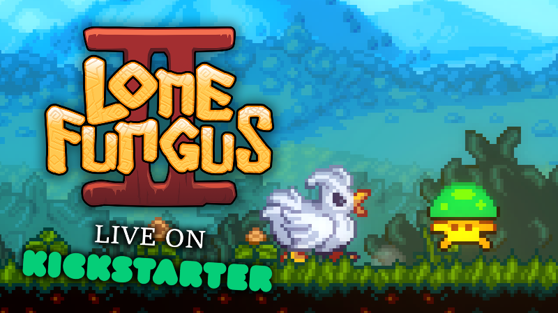Lone Fungus - Lone Fungus 2 is LIVE on Kickstarter! - Steam News