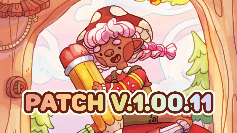 Mail Time - Patch v.1.00.11! - Steam News