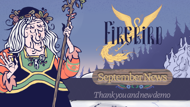 Firebird - Thank you & new demo 🚚 - Steam News