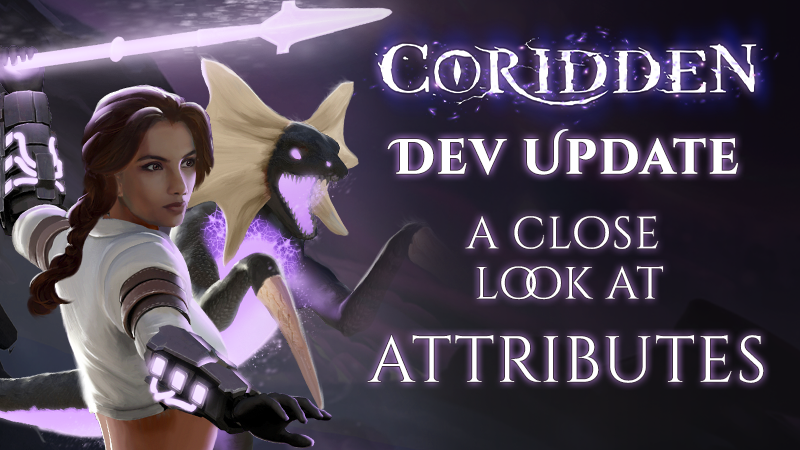 Coridden - Attributes? What are those? 🤔 - Steam News