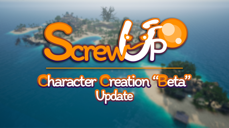 ScrewUp - Open for testing, new update 0.3 on ScrewUp playtest - Steam News