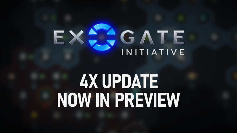 Exogate Initiative - Now in preview: 4X & New Enemy Faction - Steam News
