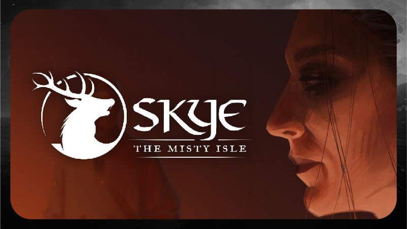 Skye: The Misty Isle - Stylised Early Access Trailer | The Prophecy - Steam News