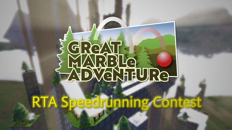 Great Marble Adventure - Great Marble Adventure RTA Speedrunning ...