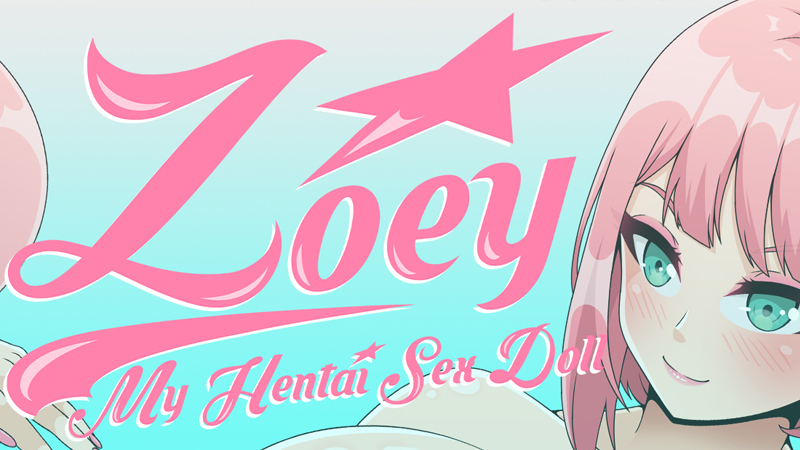 Steam Zoey My Hentai Sex Doll Zoey Is Back On Business New