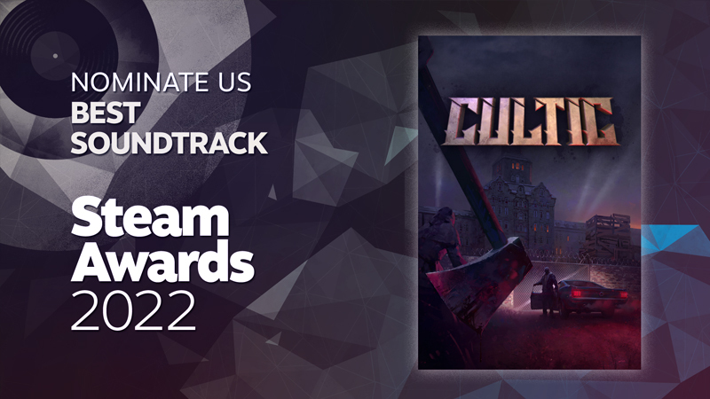 CULTIC - CULTIC - Steam Awards Nomination - Steam News