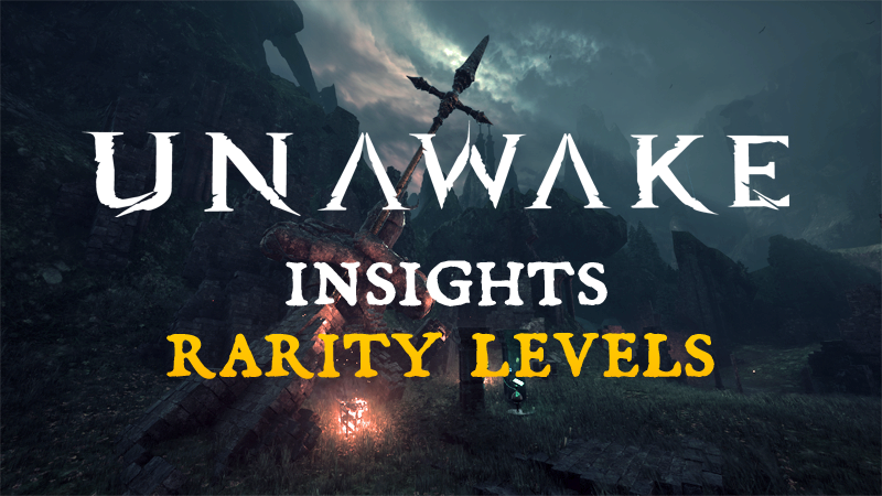 Unawake - Unawake Insights - Unawake Rarity Levels Explained - Steam News