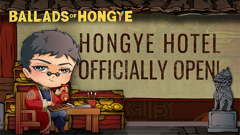 Ballads of Hongye - Hongye Hotel is officially open! - Steam News