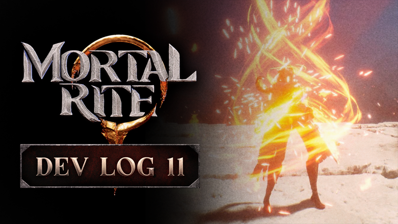 Mortal Rite - Dev Log 11 - Flame On - Steam News