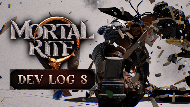Mortal Rite - Dev Log 8 - DESTRUCTIBLES - Steam News
