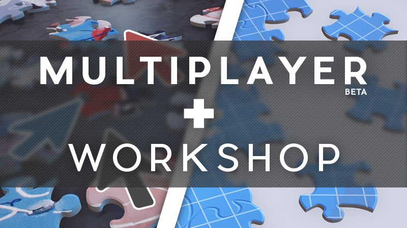 Jigsaw Puzzle Dreams - Multiplayer & Steam Workshop Added! - Steam News