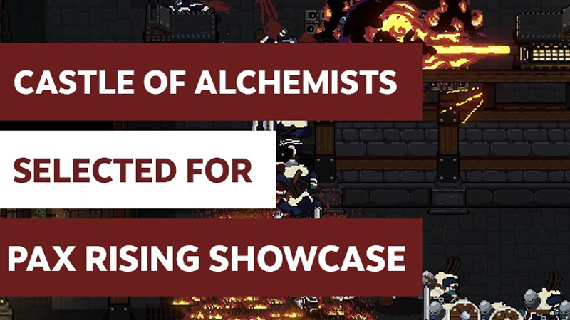Castle Of Alchemists - We Are Chosen for Pax Rising Showcase! - Steam News