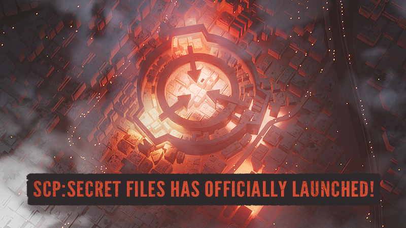 SCP: Secret Files - SCP: Secret Files Has Officially Launched! - Steam News