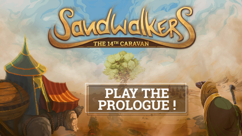 Sandwalkers - Sandwalkers Prologue Out Now! - Steam News