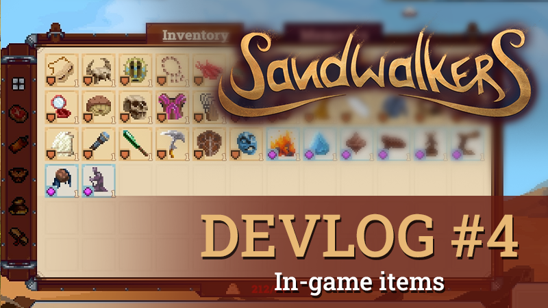 Sandwalkers - Devlog #4: In-game items - Steam News