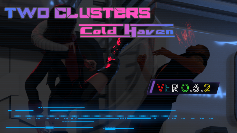 Steam :: Two Clusters Cold Haven :: Version 0.6.2