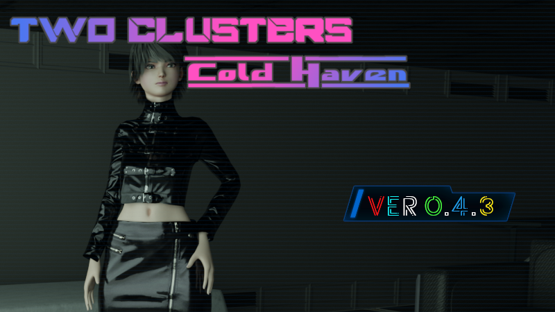 Steam :: Two Clusters Cold Haven :: Version 0.4.3
