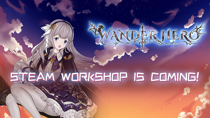 Wander Hero - The Steam Workshop is live! - Steam News