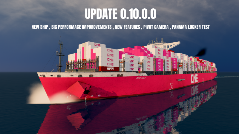 Ship Simulator Realistic - UPDATE 0.10.0.0 - BIG UPDATE - Steam News