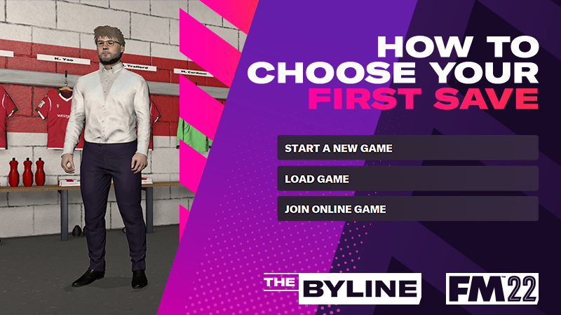Football Manager 2022 - How To Choose Your First FM22 Save - Steam News