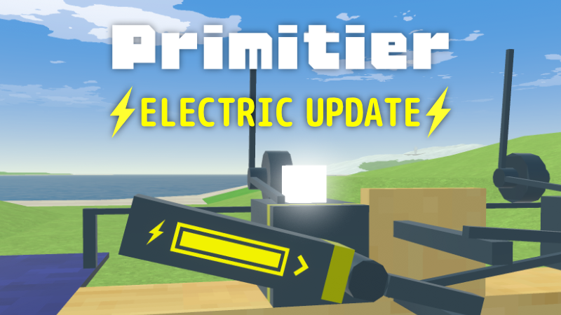 Primitier - v1.5.0 Electric Update - Steam News