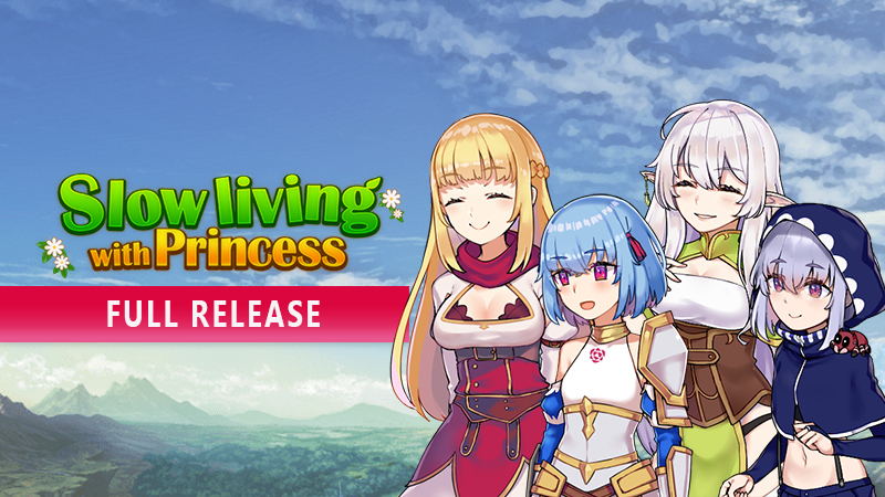 Slow living with Princess - Full Release! - Steam News