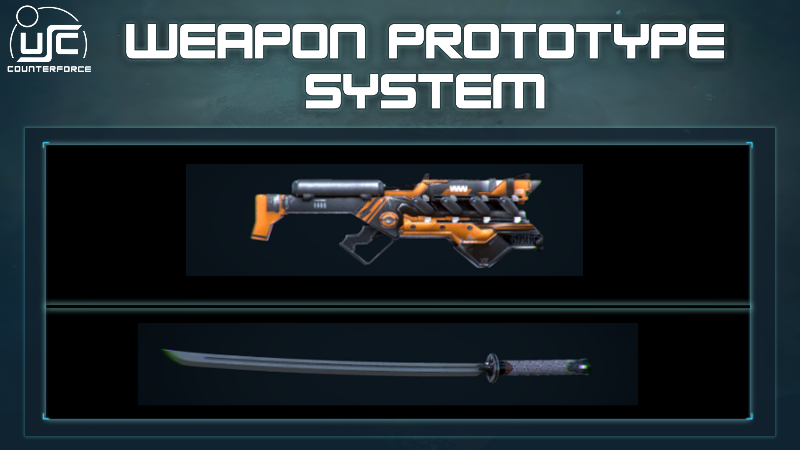 USC: Counterforce - The Weapon Prototype system - Steam News