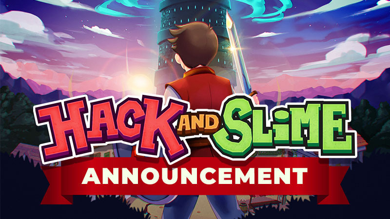 Hack and Slime - Hack and Slime is canceled - Steam News