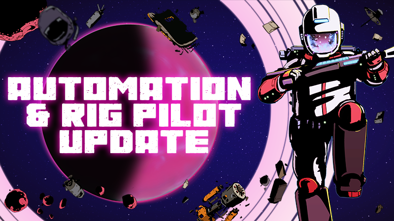 Space Trash Scavenger - Automation and Rig Pilot Update - Steam News