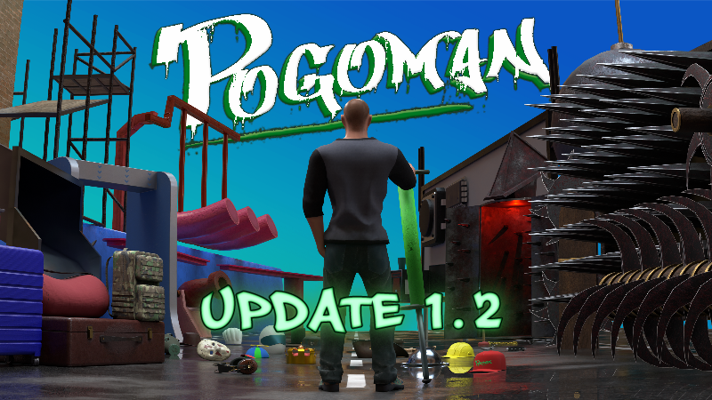 Pogoman - Changes from the GameAccess findings - Steam News
