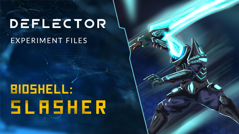 Deflector - Deflector Experiment Files #3 - Slasher - Steam News
