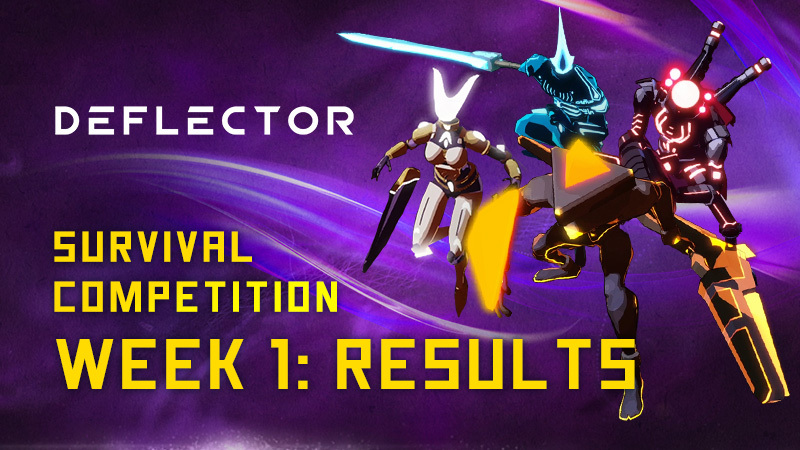 Steam :: Deflector :: Survival Competition - Week 1