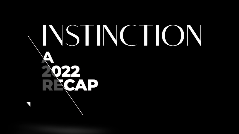 Instinction - Instinction 2022 Recap - Steam News