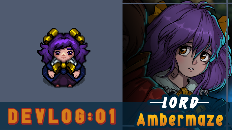 Lord Ambermaze - Devlog 01: create characters. - Steam News