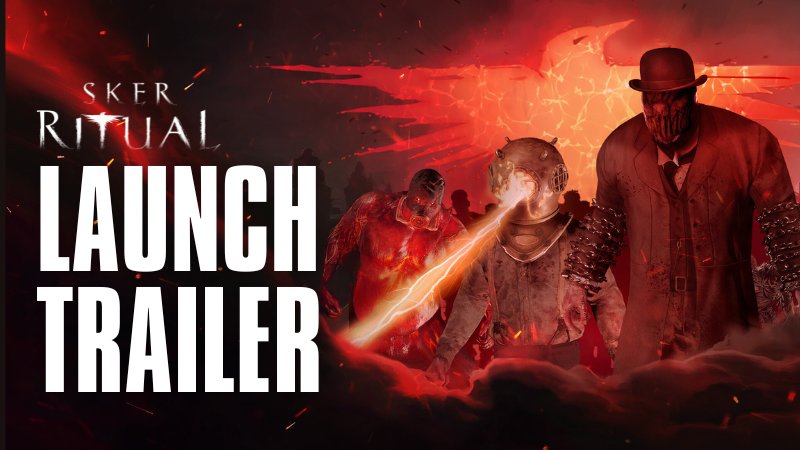 Sker Ritual - SKER RITUAL IS OUT NOW | LAUNCH TRAILER - Steam News
