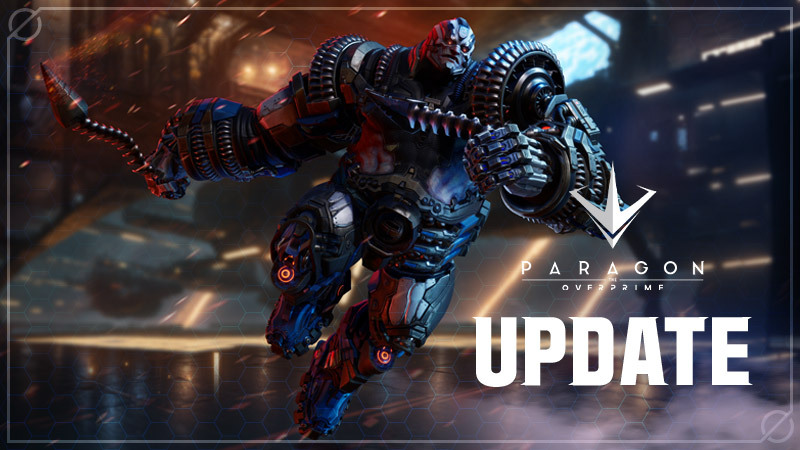 Paragon: The Overprime - 8/29 Update Note Details (1/2) - Steam News