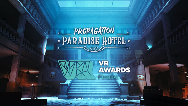 Propagation: Paradise Hotel - Propagation: Paradise Hotel is a 2023 VR ...