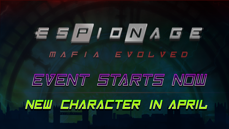 ESPIONAGE: Mafia Evolved - March Event Starts Now: Determine the next FREE Master Costume ...