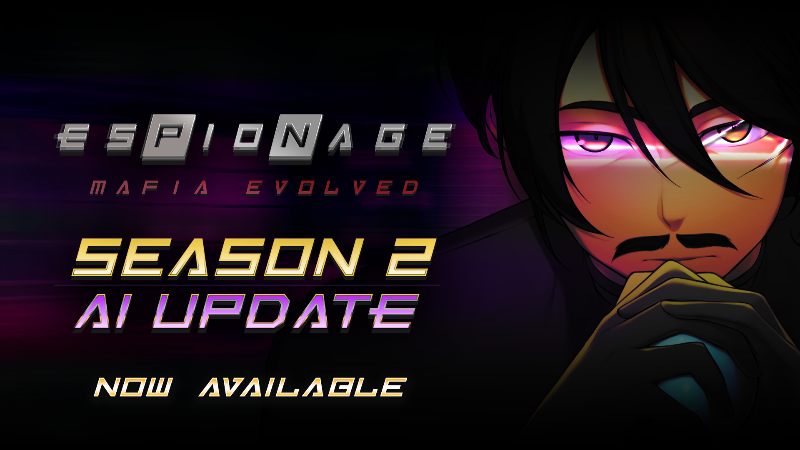 ESPIONAGE: Mafia Evolved - SEASON 2 Begins: AI Players Now Live, Join-In-Progress, and New ...