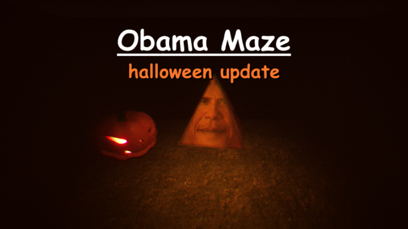 Obama Maze - Obama Maze v0.13.0 Halloween Update - Steam News