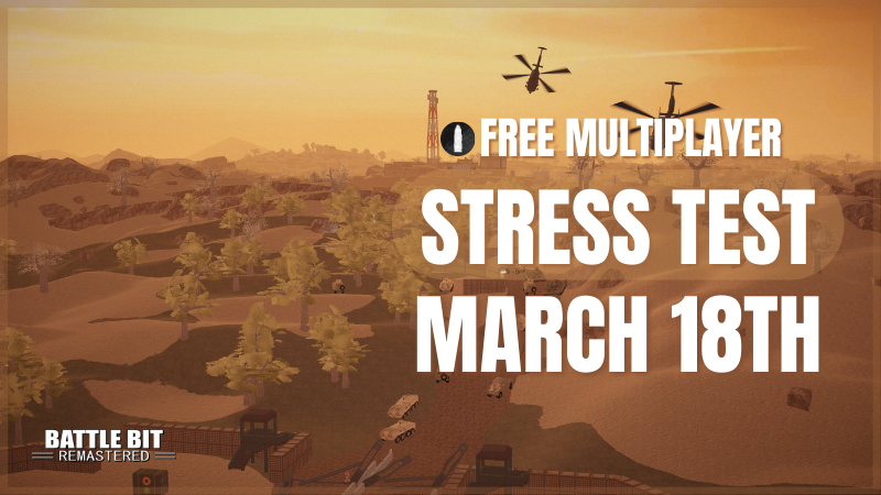 BattleBit Remastered Playtest - Stress Test (Saturday, March 18th ...
