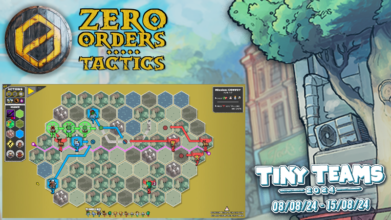 Zero Orders Tactics - Zero Orders Tactics is a proud part of Tiny Teams fest! - Steam News