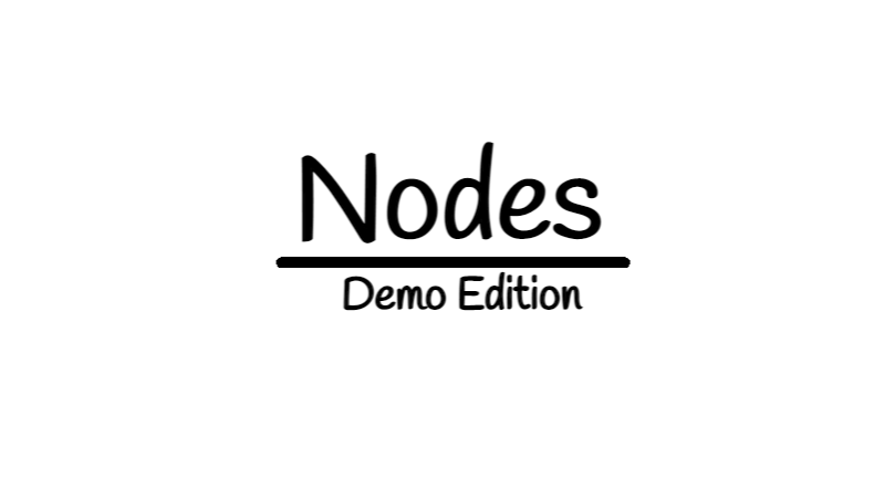 Nodes - Reworked Nodes Demo - Steam News