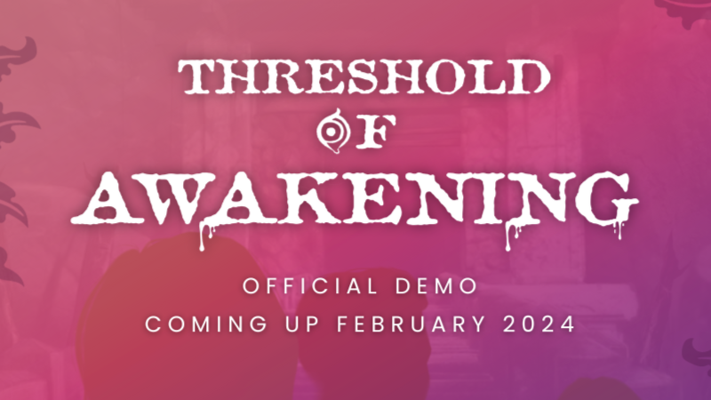 Last Threshold - Official TOA Demo - February 2024 - Steam News