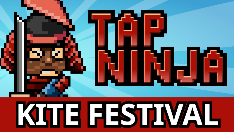 Tap Ninja - Idle game - Tap Ninja - Kite Festival holiday tasks are live! - Steam News