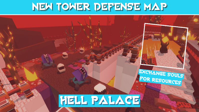 We have a new difficult Tower Defense map: Hell Palace.