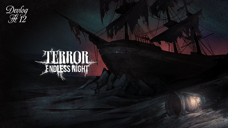 Terror: Endless Night - Greetings, travelers… and survivors. - Steam News