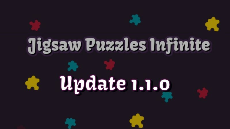 Jigsaw Puzzles Infinite - Jigsaw Puzzle Infinite - Update 1.1.0 - Steam ...